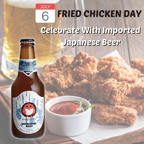 July 6th Is Fried Chicken Day! Celebrate with Hitachino White Ale ...