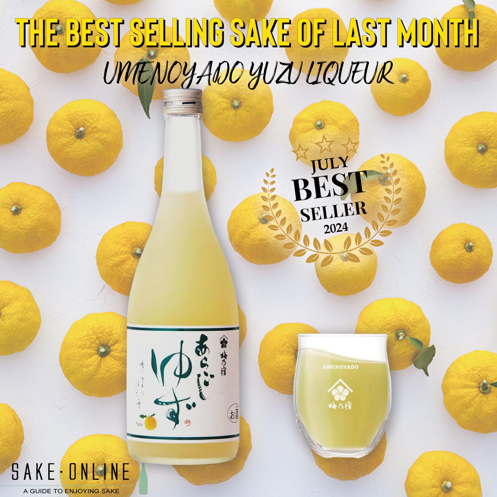 The Best Selling Sake of Last Month Was Umenoyado Aragoshi Yuzu Liqueu ...