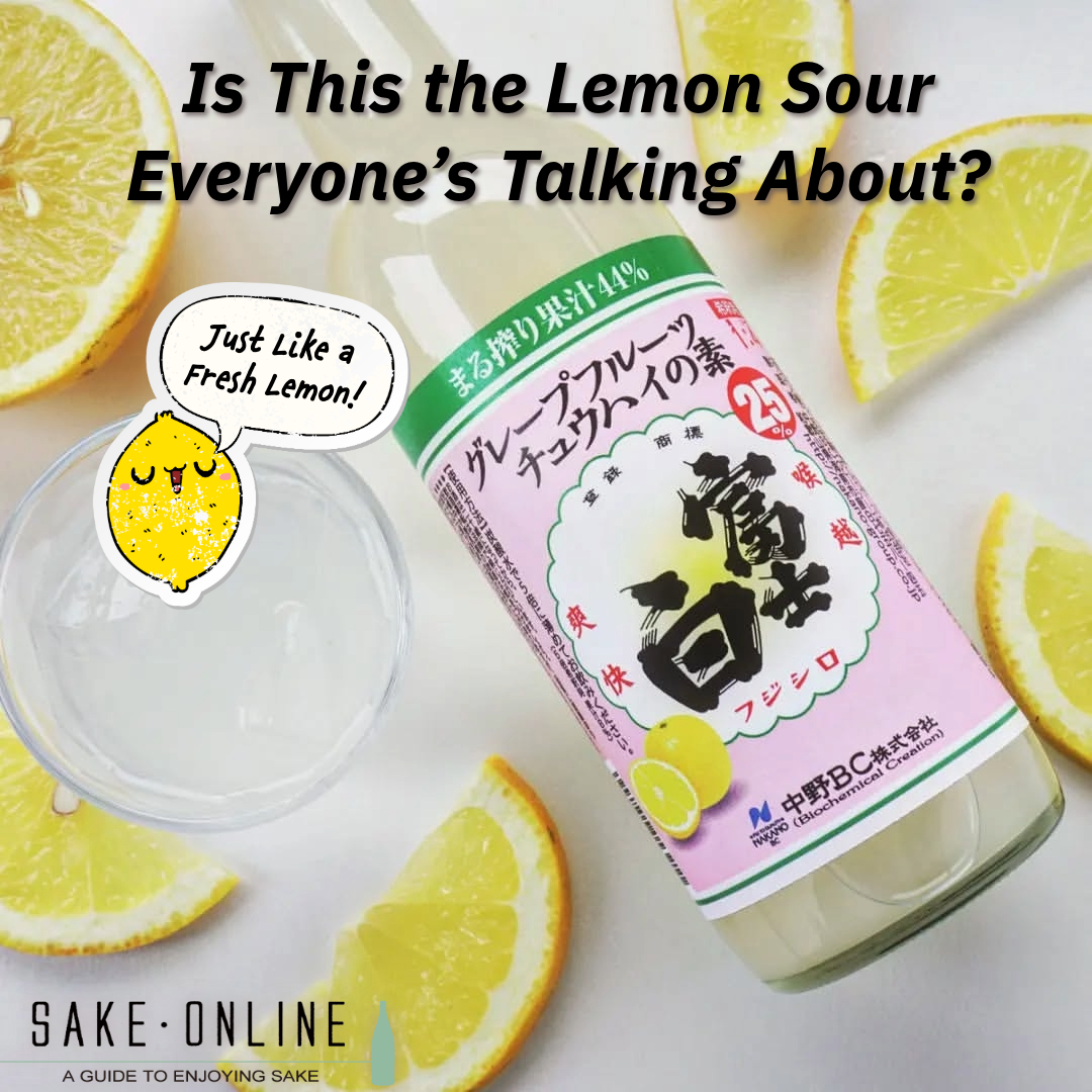 Is This the Lemon Sour Everyone’s Talking About? 🍋 – Sakeonline