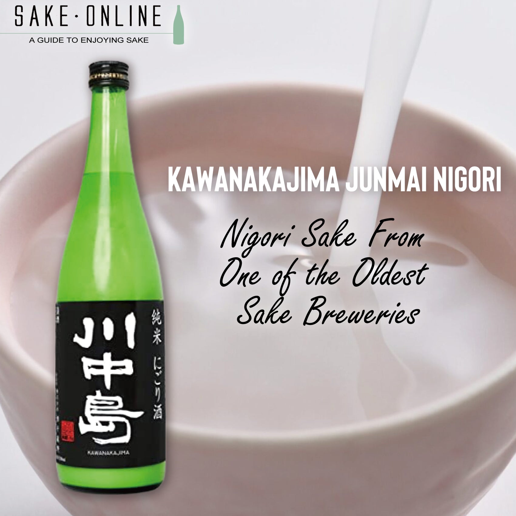 Try Nigori Sake From One of the Oldest Sake Breweries – Sakeonline