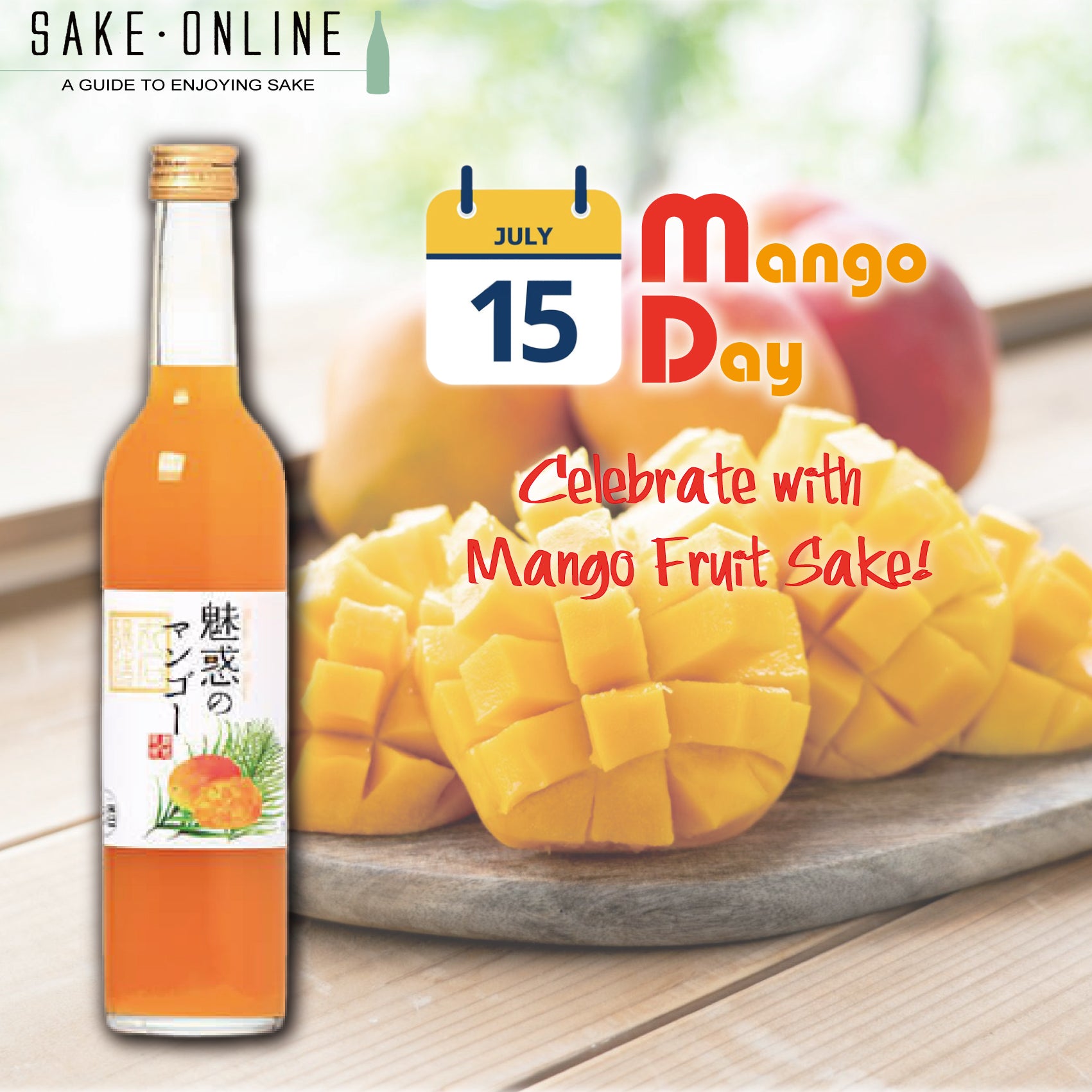 Indulge in the Delights of Mango Day on July 15! – Sakeonline