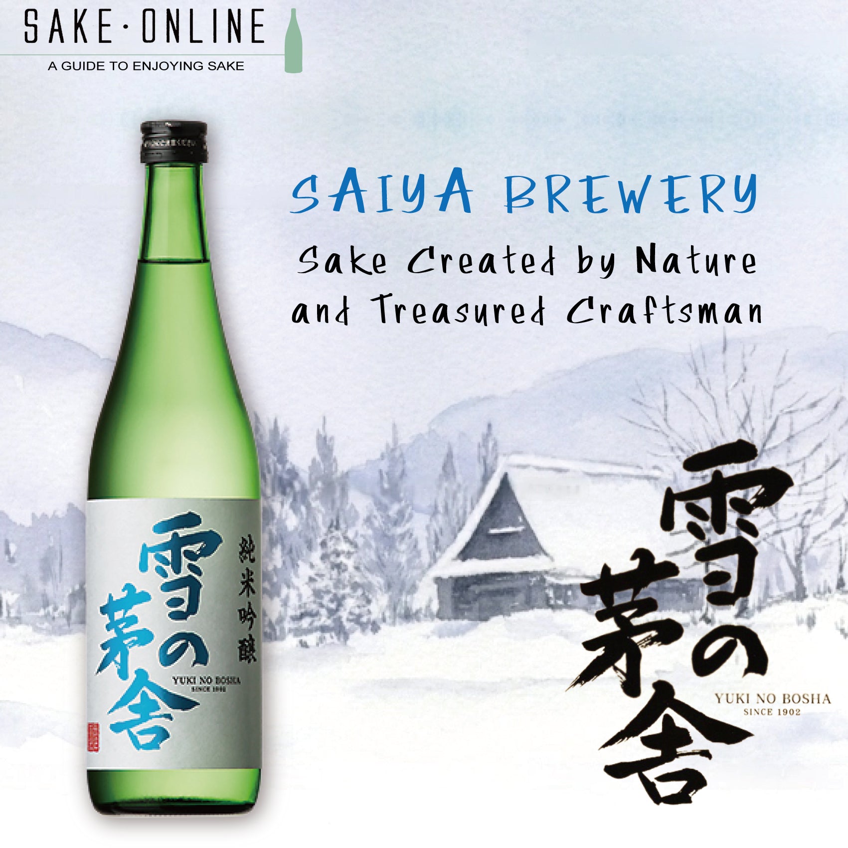 Saiya Brewery: Sake Created by Nature and Treasured Craftsman – Sakeonline