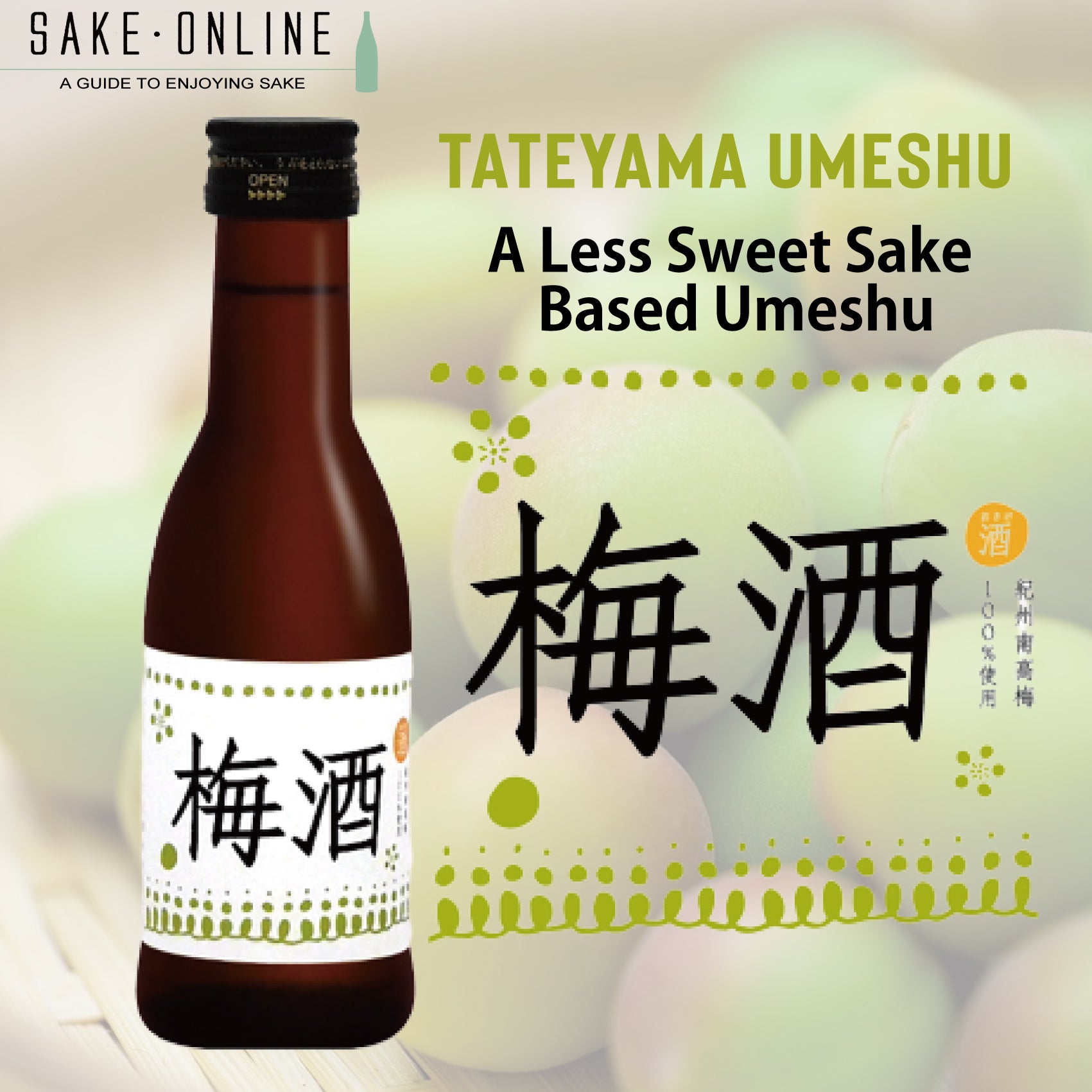 Tateyama Umeshu: Less Sweet Sake-Based Umeshu – Sakeonline