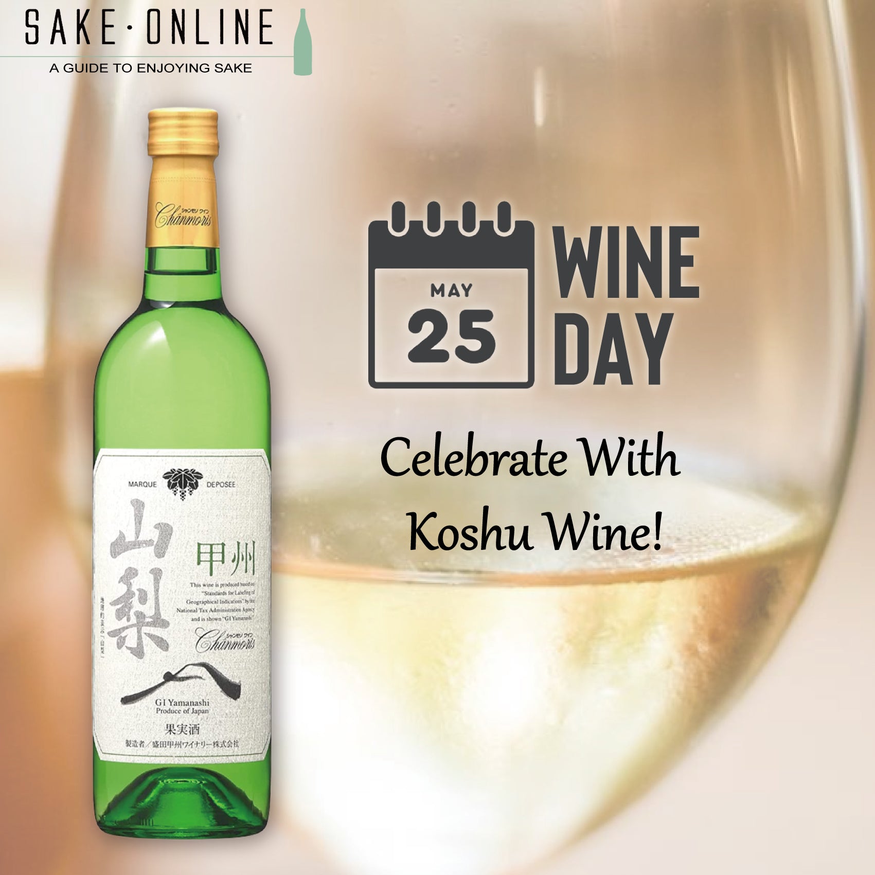 May 25 Is Wine Day! Celebrate With Japanese Wine! – Sakeonline